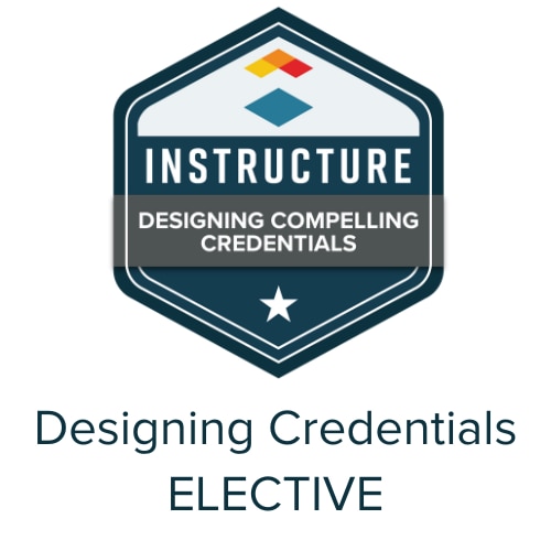 Elective: Designing Compelling Credentials